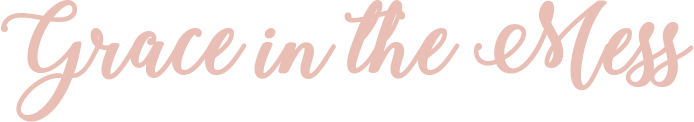 Grace in the Mess – the mess is just a part of growing